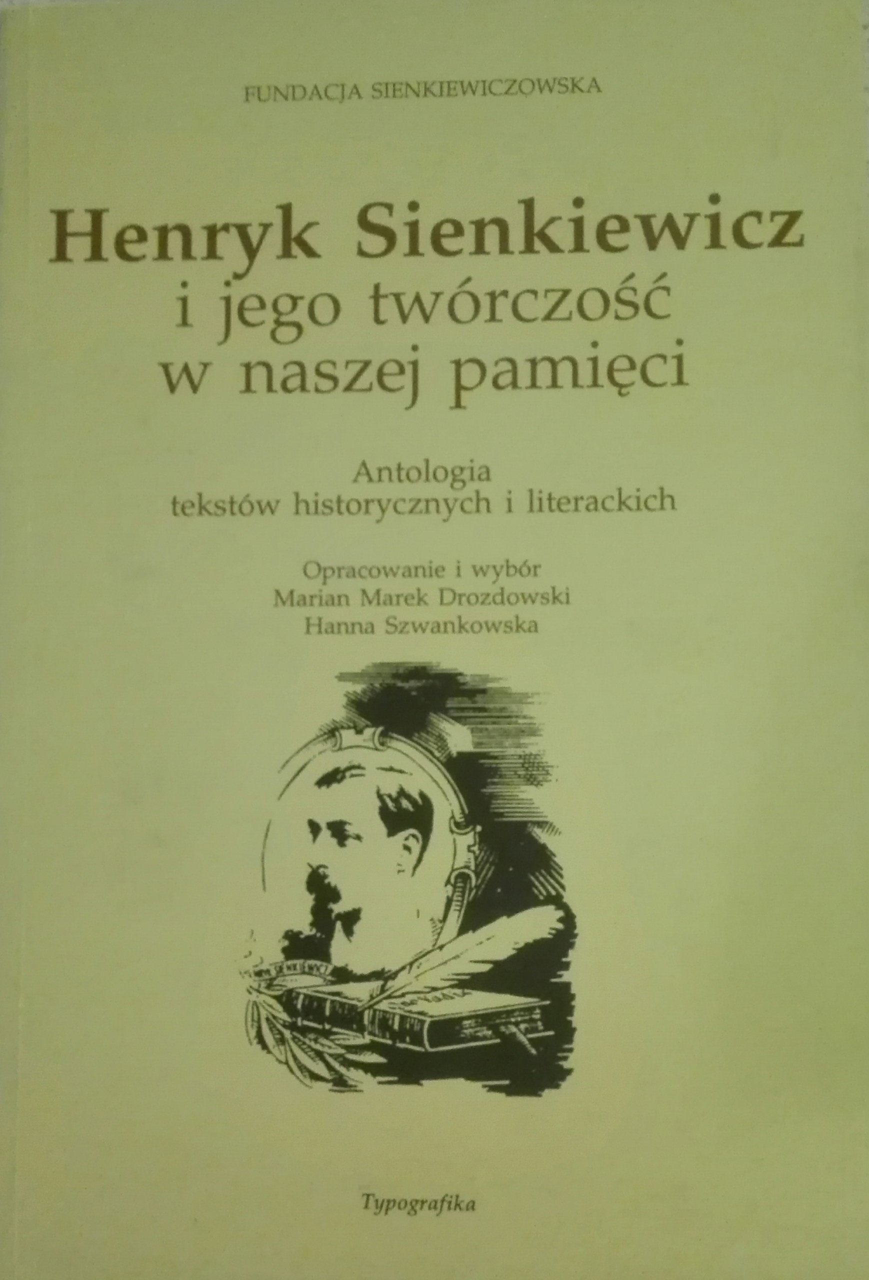 Henryk Sienkiewicz i jego twórczość w naszej pamię (12419798500 ...