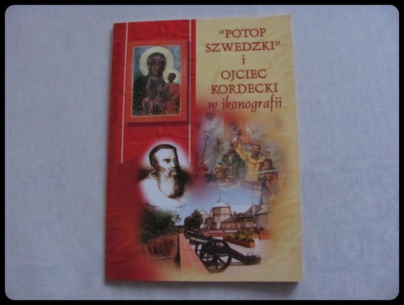Potop szwedzki i ojciec Kordecki w ikonografii | Słupno | Kup teraz na ...