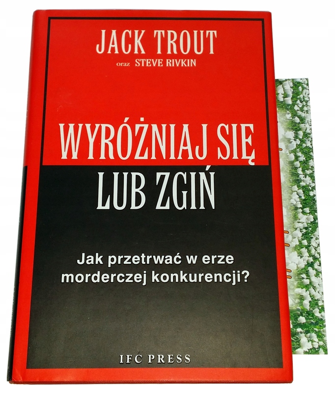 WYRÓŻNIAJ SIĘ LUB ZGIŃ Trout Jack, Rivkin Steve - 7679763980 ...